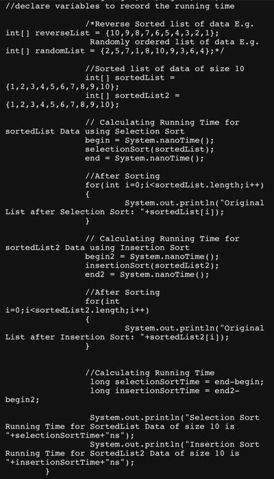 Solved Compare the running times of the following sorting | Chegg.com