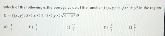 Solved Which of the following is the average value of the | Chegg.com