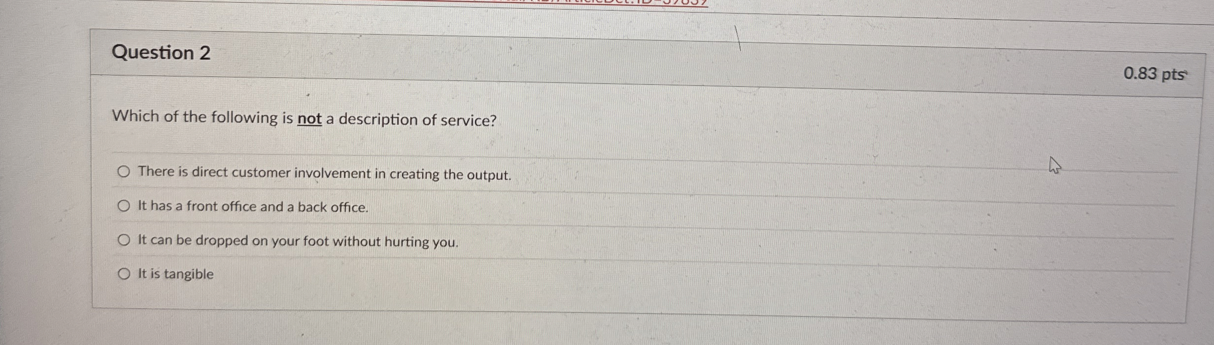 Solved Question 2Which of the following is not a description | Chegg.com