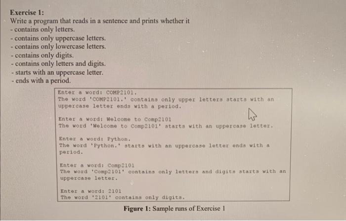 Solved Exercise 1: Write a program that reads in a sentence | Chegg.com