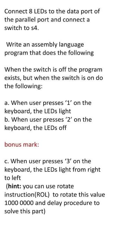 Solved Connect 8 LEDs to the data port of the parallel port | Chegg.com