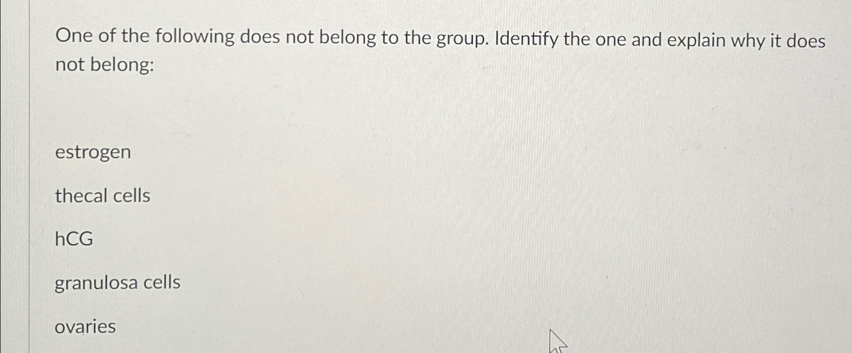 Solved One of the following does not belong to the group. | Chegg.com
