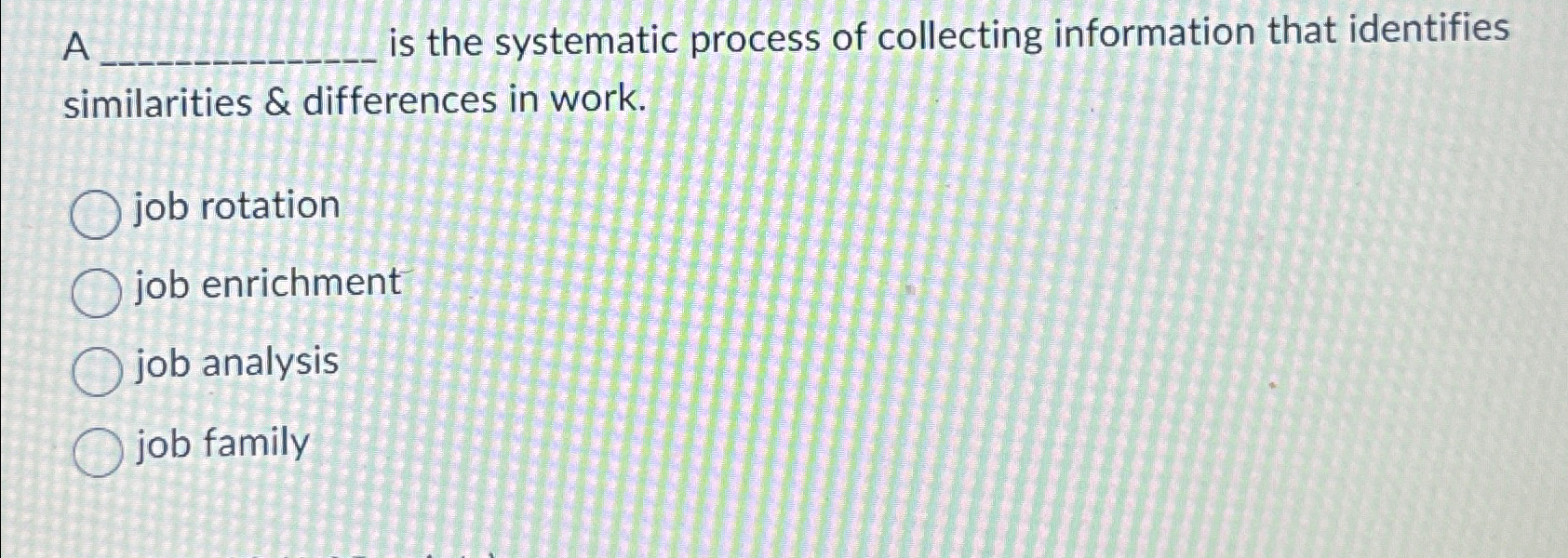 Solved A is the systematic process of collecting information | Chegg.com