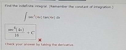 Solved Find the indefinite integral. (Remember the constant | Chegg.com
