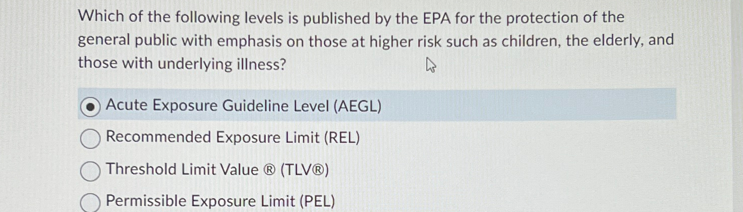 Solved Which of the following levels is published by the EPA | Chegg.com