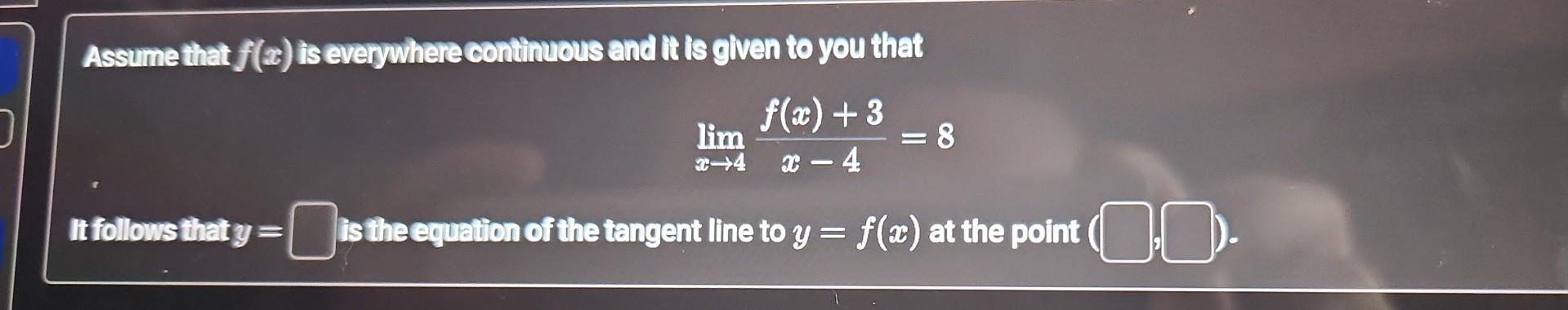 Solved Assume that f(x) is everywhere continuous and it is | Chegg.com