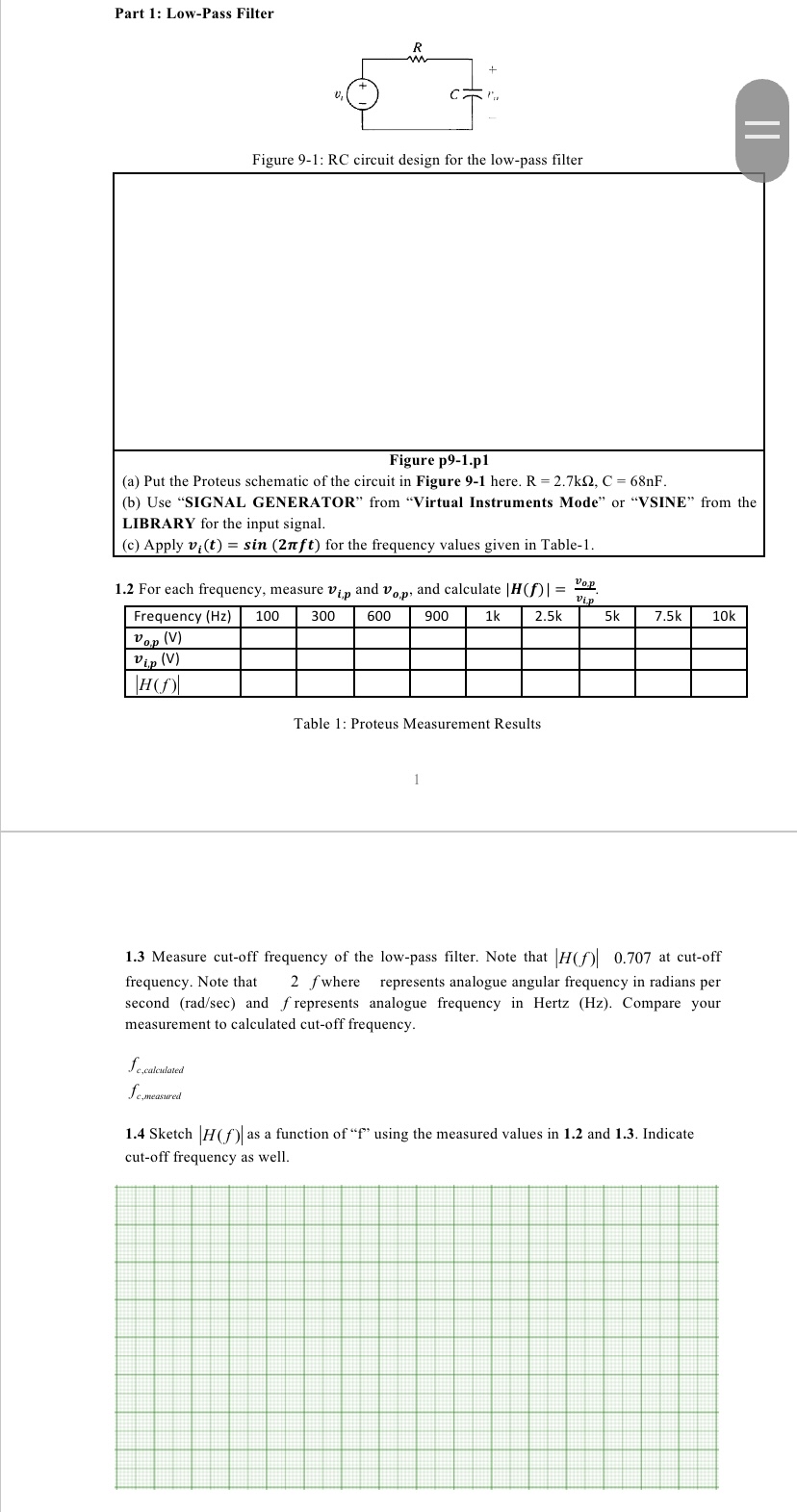 Solved Part 1: Low-Pass FilterFigure 9-1: RC circuit design | Chegg.com