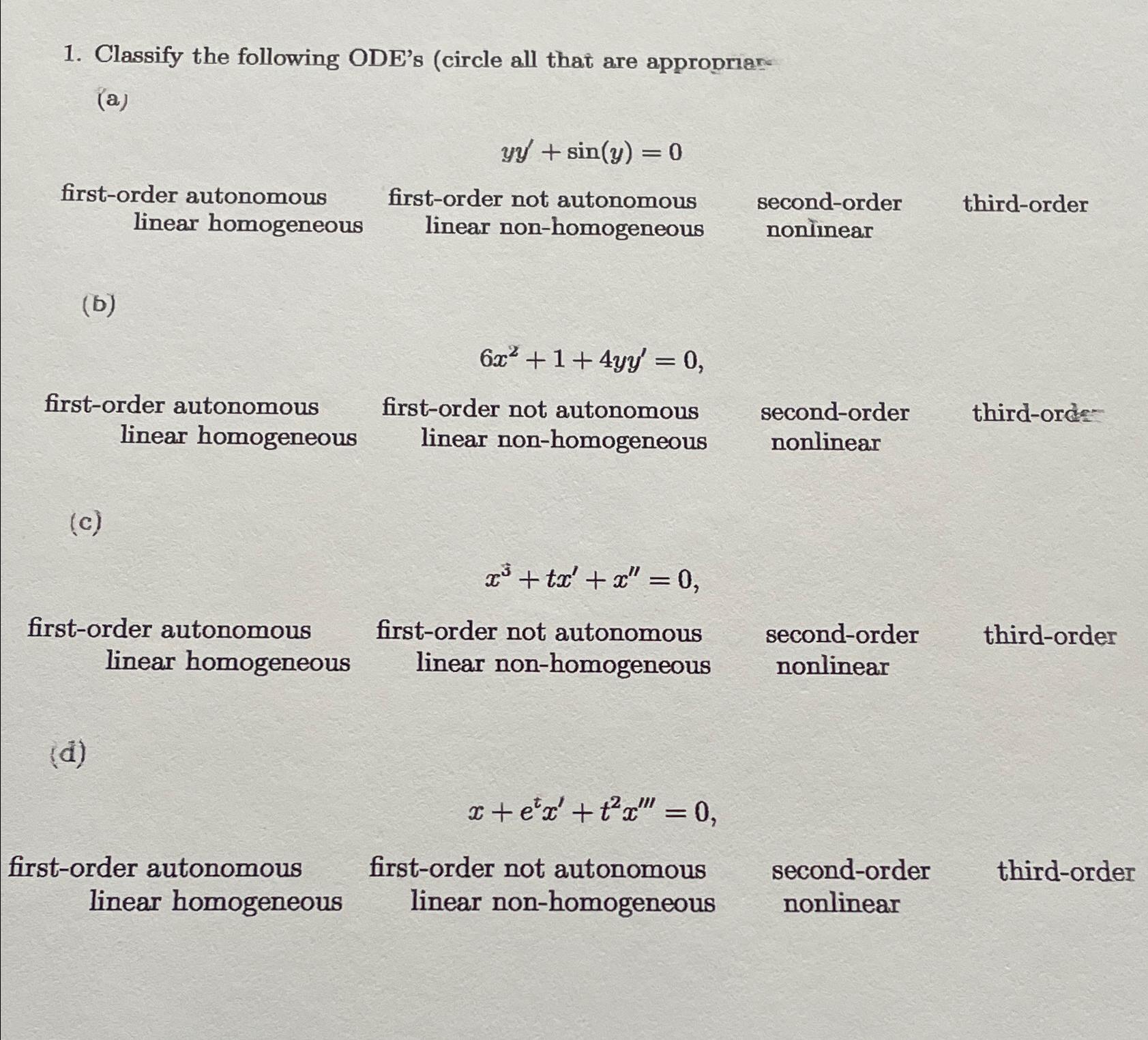 Solved Classify the following ODE's (circle all that are | Chegg.com
