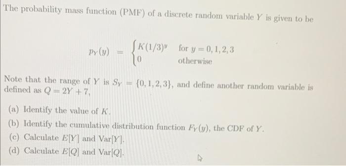 Solved The probability mass function (PMF) of a discrete | Chegg.com