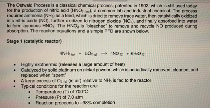 Solved The Ostwald Process is a classical chemical process, | Chegg.com