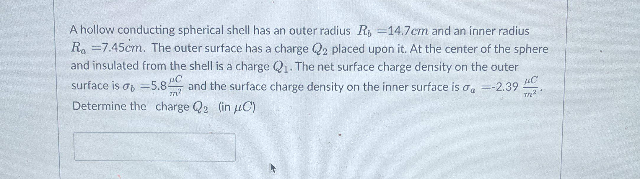 Solved A hollow conducting spherical shell has an outer | Chegg.com