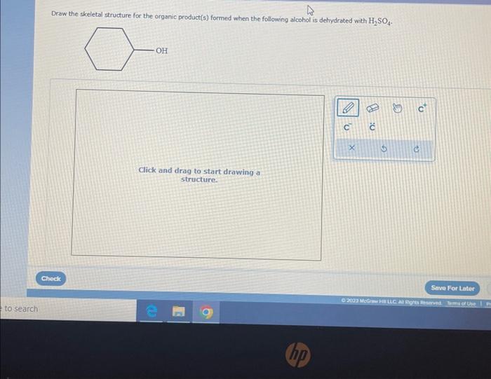 Solved Draw the skeletal structure for the organic | Chegg.com