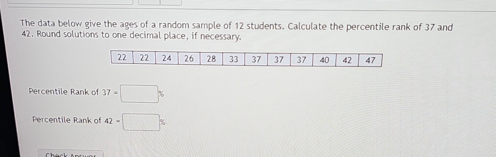 Solved The data below give the ages of a random sample of 12 | Chegg.com
