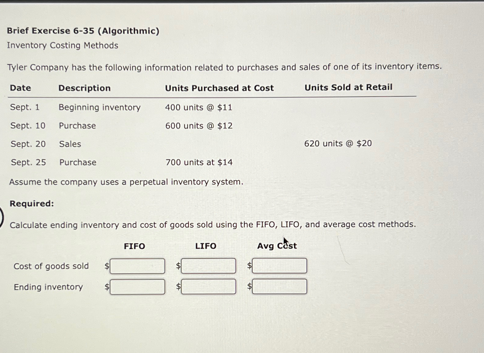 Solved Brief Exercise 6-35 (Algorithmic)Inventory Costing | Chegg.com