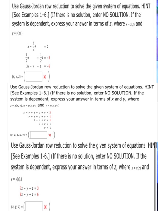 Solved Use Gauss-Jordan row reduction to solve the given | Chegg.com