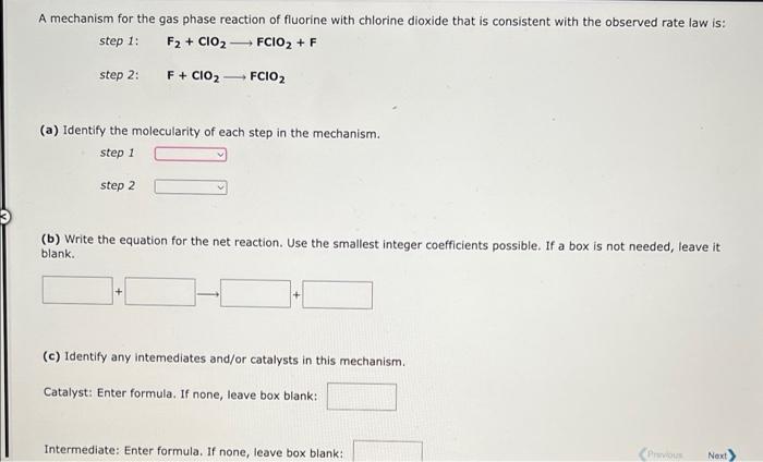 Solved A mechanism for the gas phase reaction of fluorine | Chegg.com