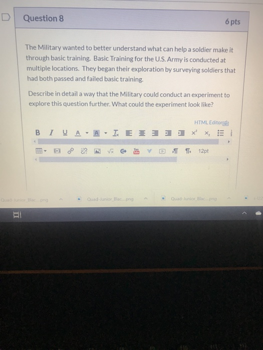 Solved u Question 5 6 pts During WW1 mass recruiting, the | Chegg.com