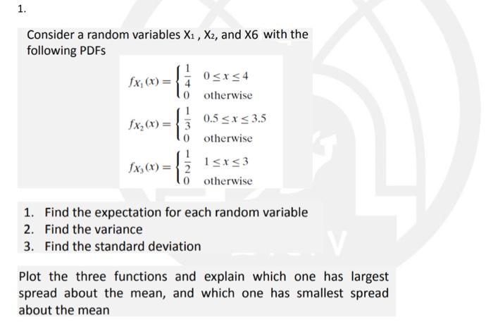 Solved 1. Consider a random variables X1, X2, and X6 with | Chegg.com