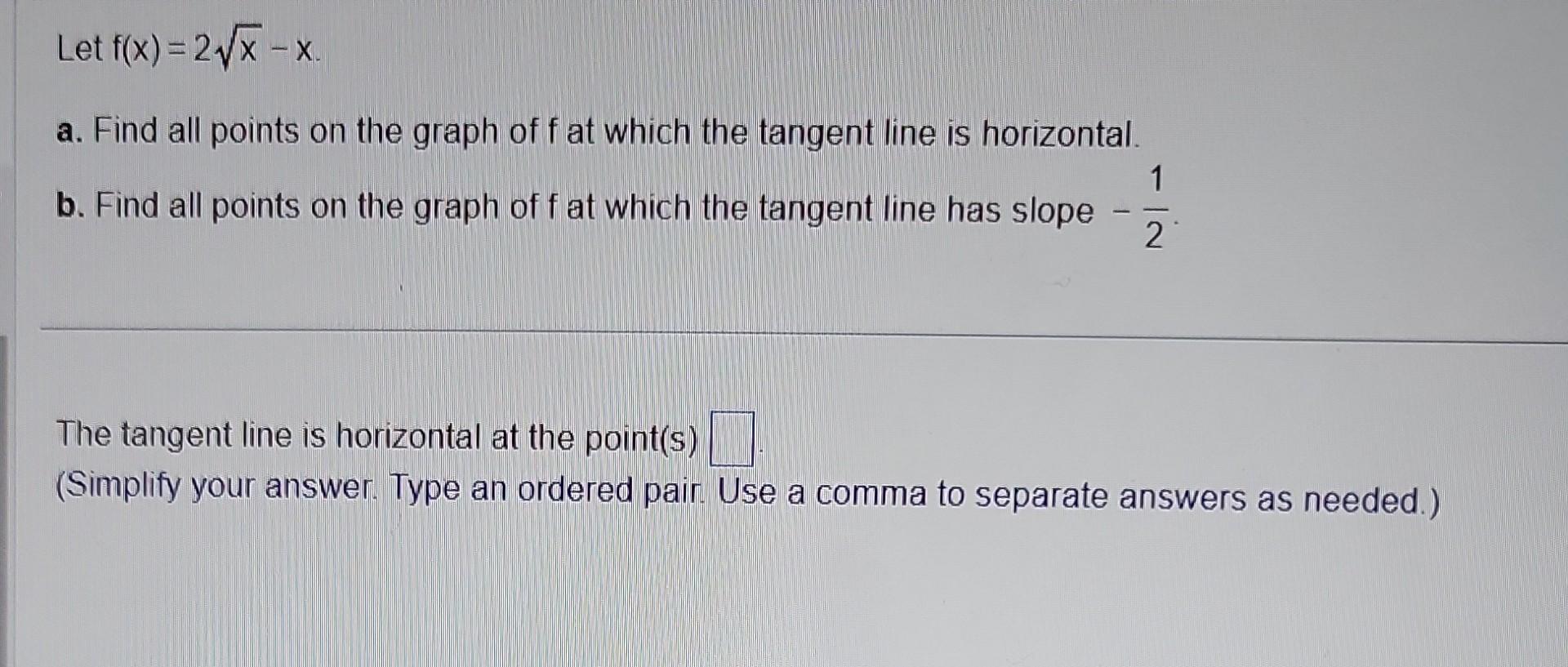 Solved Let f(x)=2x−x a. Find all points on the graph of f at | Chegg.com