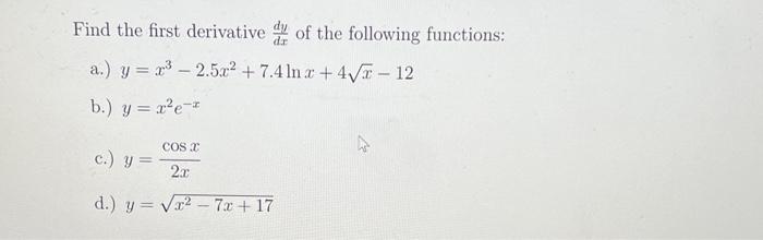 Find the first derivative dxdy of the following | Chegg.com