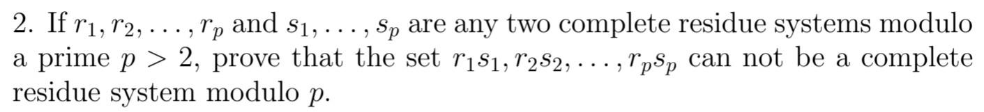 Solved 2. If r1,r2,…,rp and s1,…,sp are any two complete | Chegg.com