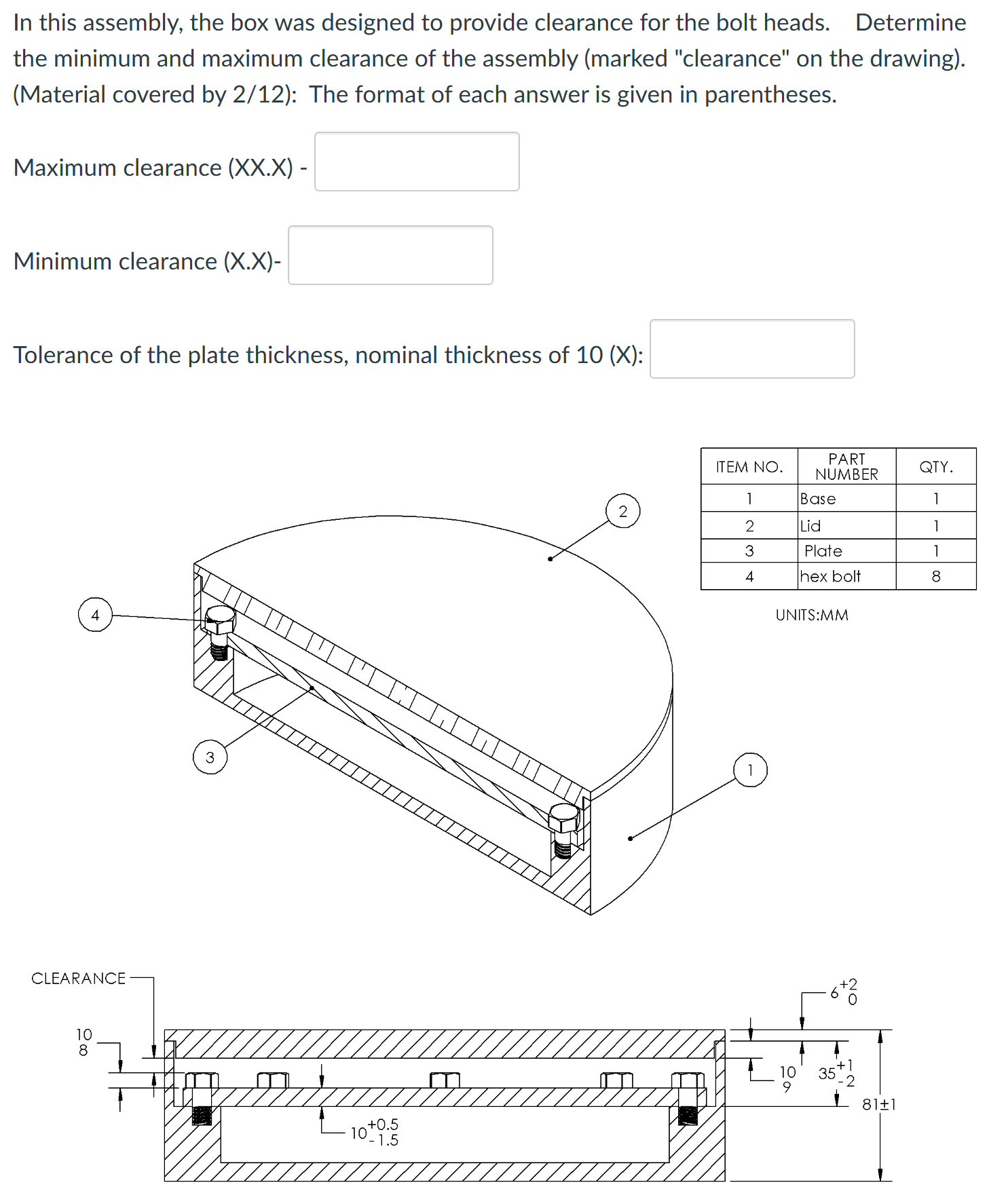 Solved In this assembly, the box was designed to provide | Chegg.com
