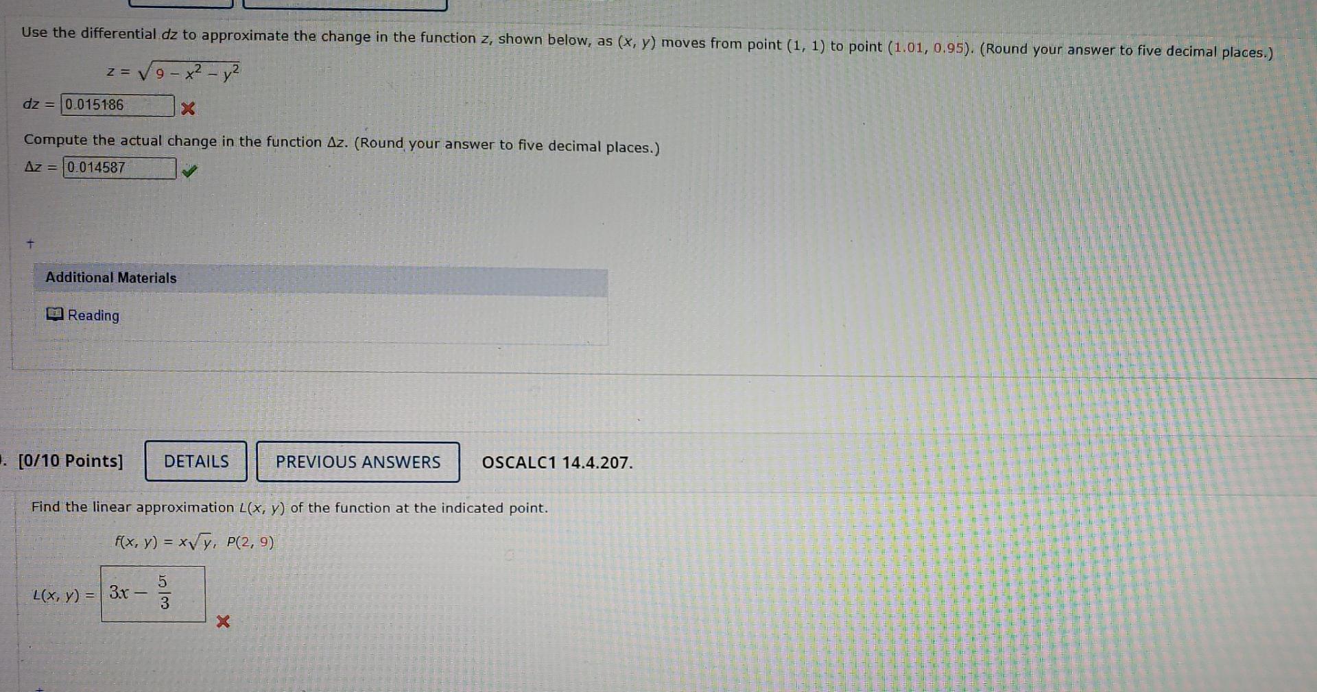 Solved Use the differential dz to approximate the change in | Chegg.com