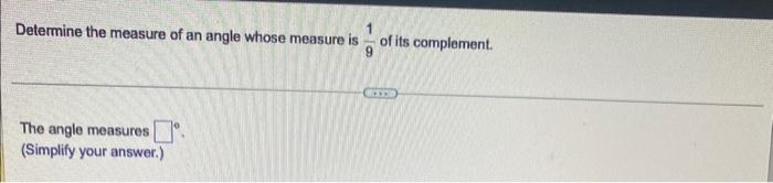 Solved Determine the measure of an angle whose measure is 91 | Chegg.com