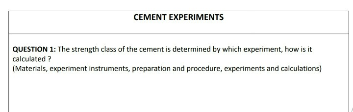 Solved CEMENT EXPERIMENTS QUESTION 1: The strength class of | Chegg.com