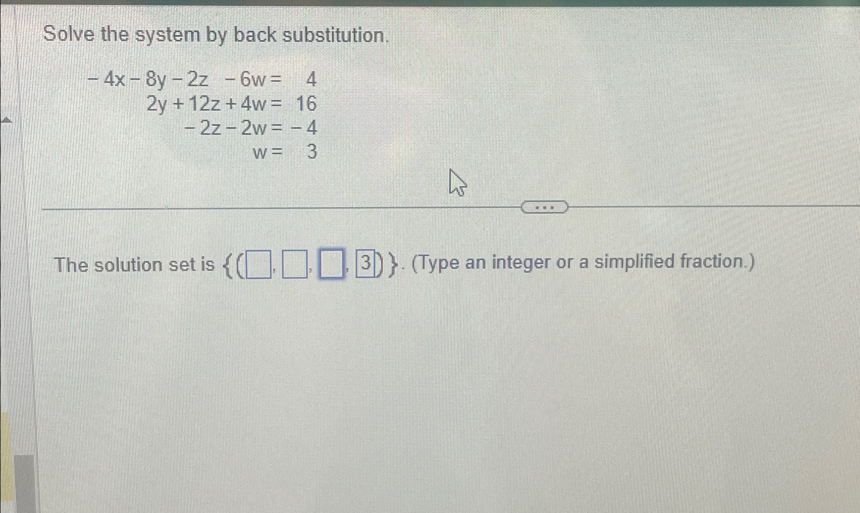 Solved Solve the system by back | Chegg.com