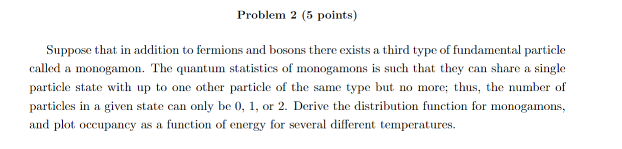 Solved Problem 2 (5 ﻿points)Suppose that in addition to | Chegg.com