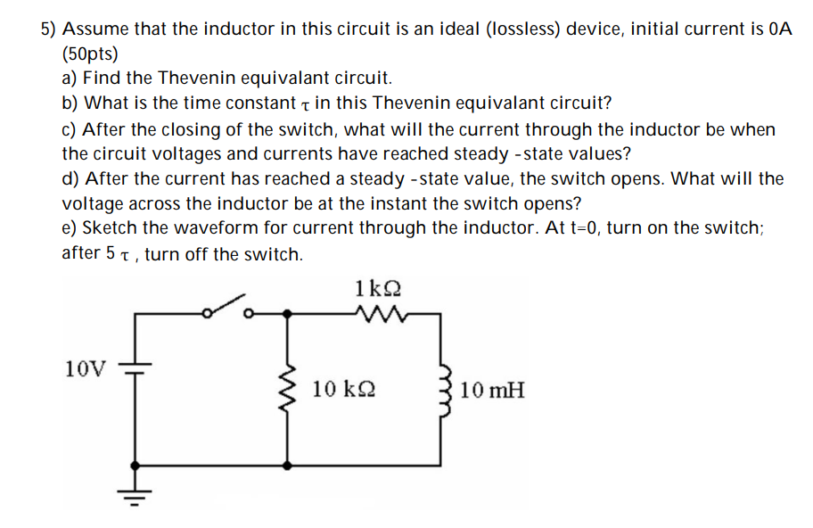 Solved Assume that the inductor in this circuit is an ideal | Chegg.com