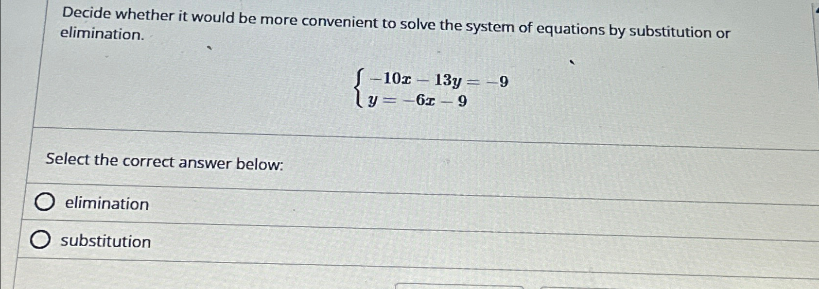 Solved Decide whether it would be more convenient to solve | Chegg.com