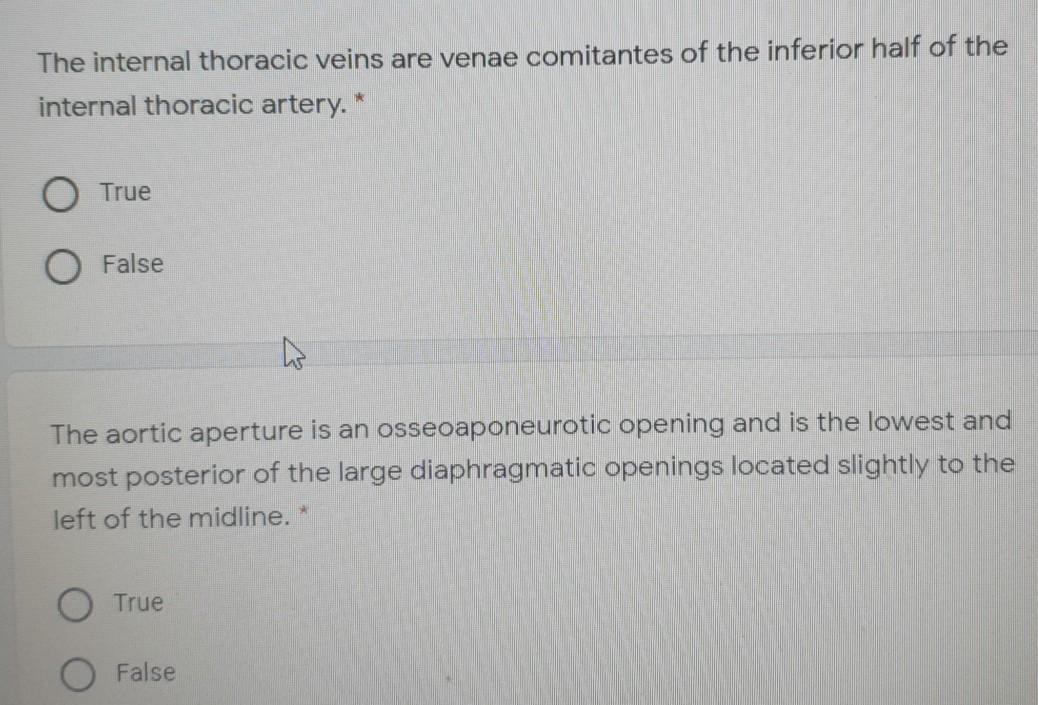 Solved The internal thoracic veins are venae comitantes of | Chegg.com