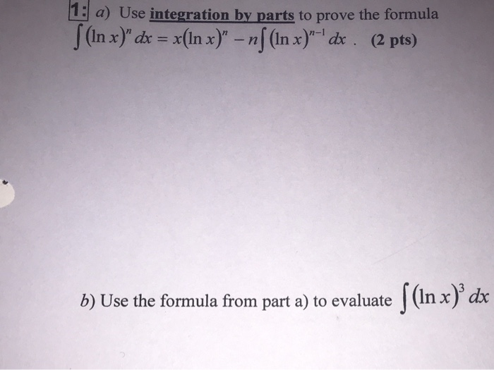 Solved Ta) Use integration by parts to prove the formula | Chegg.com