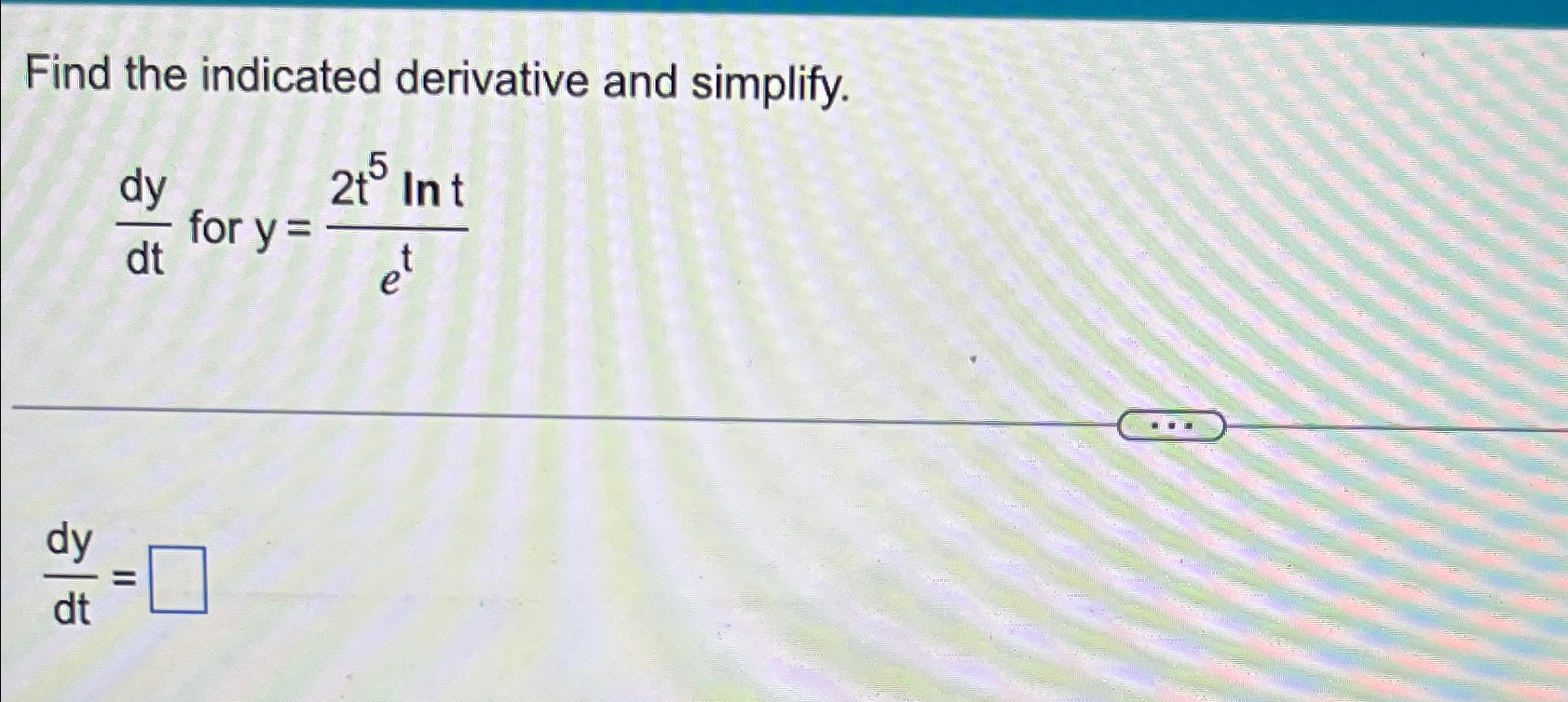 Solved Find the indicated derivative and simplify.dydt ﻿for | Chegg.com