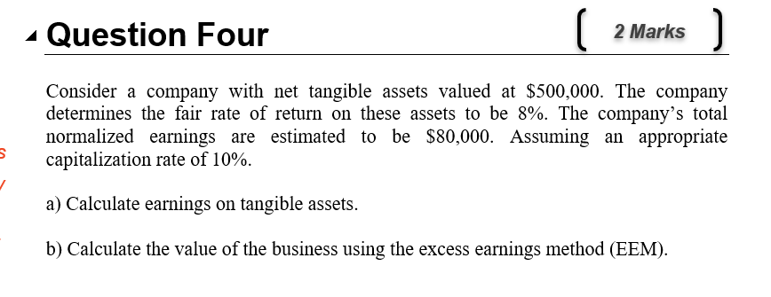 Solved Question FourConsider a company with net tangible | Chegg.com