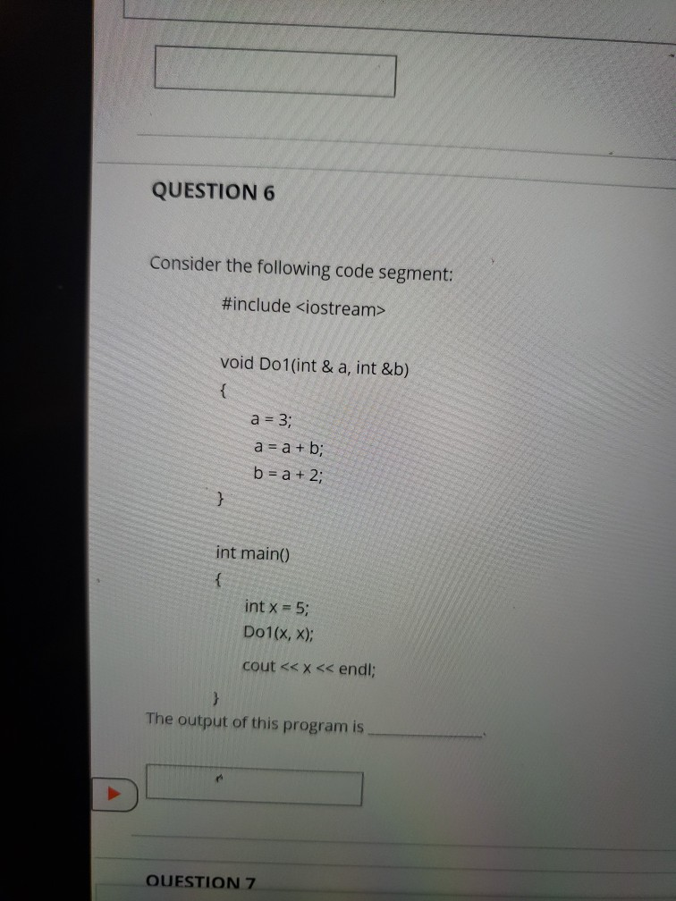 Solved QUESTION 6 Consider the following code segment: | Chegg.com