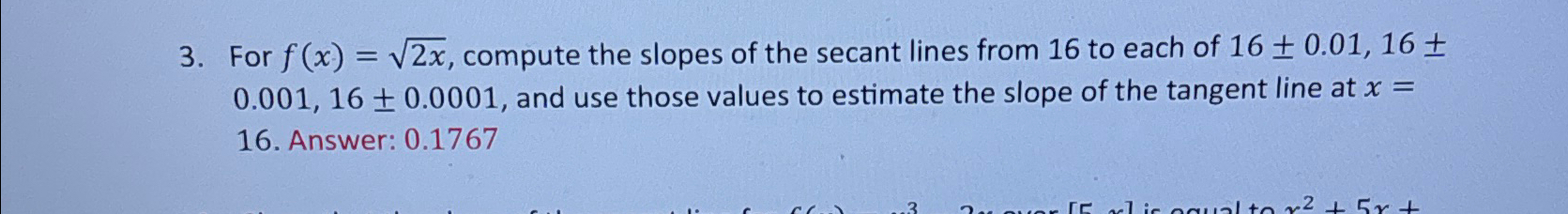 Solved For f(x)=2x2, ﻿compute the slopes of the secant lines | Chegg.com