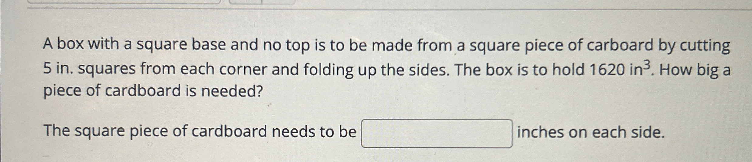 Solved A box with a square base and no top is to be made | Chegg.com