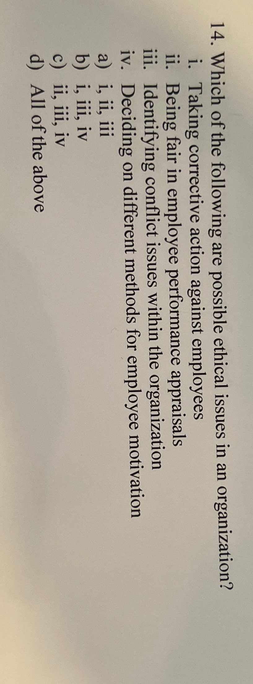 Solved Which of the following are possible ethical issues in | Chegg.com