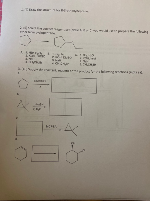 Solved 1. (4) Draw the structure for R-3-ethoxyheptane: 2. | Chegg.com