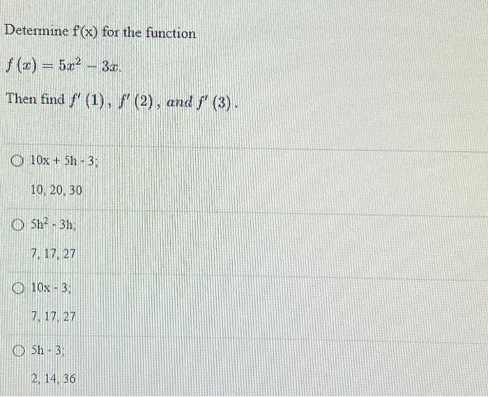 Solved Determine f(x) for the function f(x) = 5x² - 3x. Then | Chegg.com