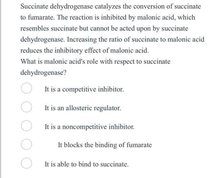 Solved Succinate dehydrogenase catalyzes the conversion of | Chegg.com