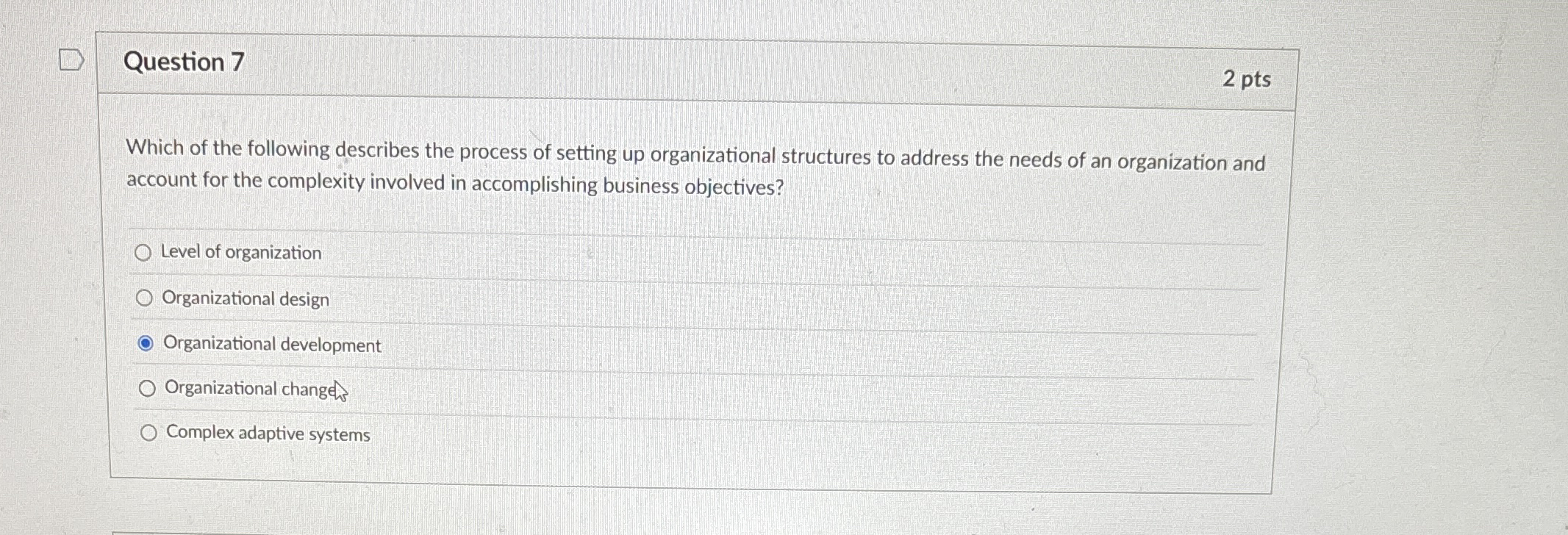 Solved Question 7Which of the following describes the | Chegg.com