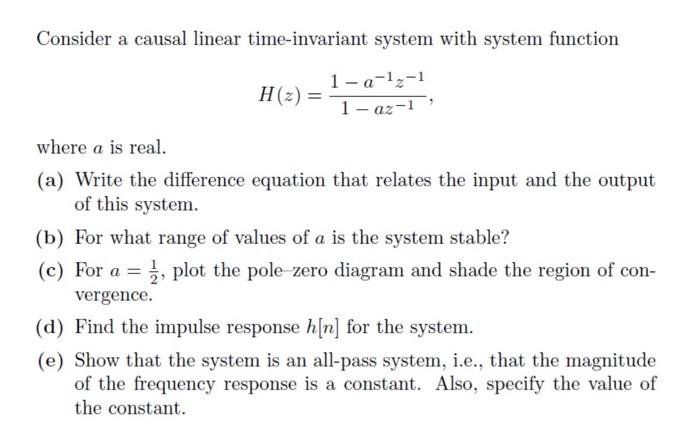 Solved Consider a causal linear time-invariant system with | Chegg.com