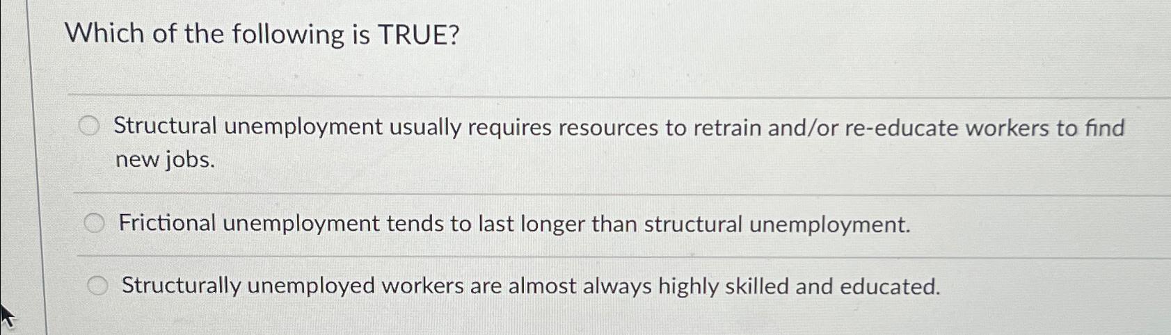 Solved Which of the following is TRUE?Structural | Chegg.com