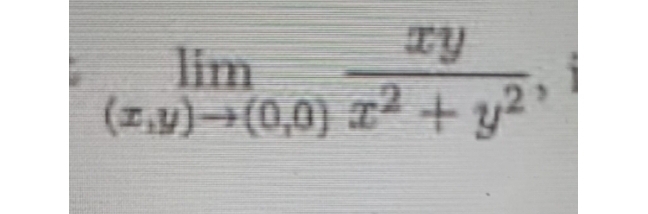 Solved lim(x,y)→(0,0)xyx2+y2, ﻿solve it has a limit if not | Chegg.com