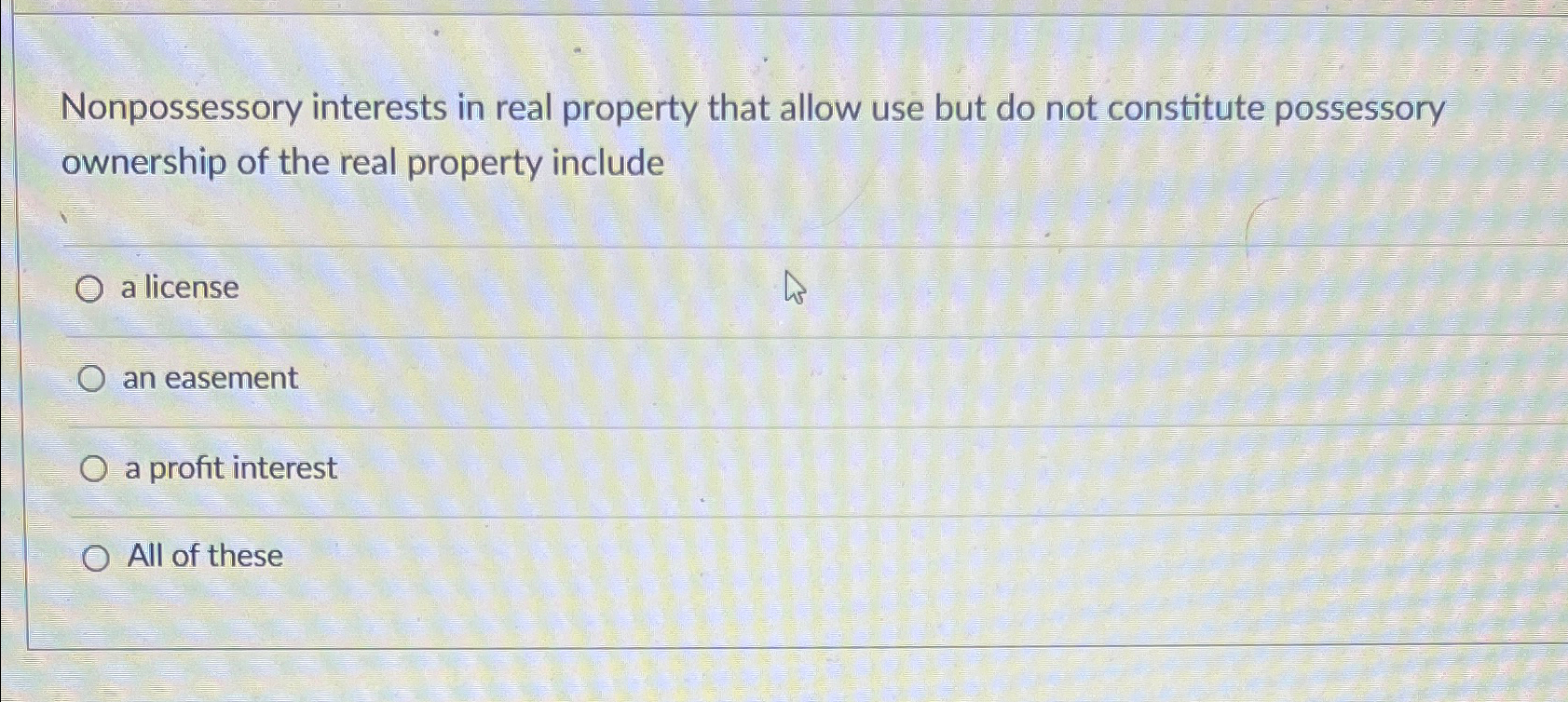 Solved Nonpossessory interests in real property that allow | Chegg.com