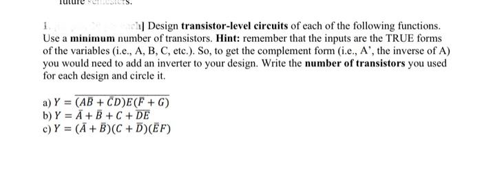Solved 1 \] Design transistor-level circuits of each of the | Chegg.com